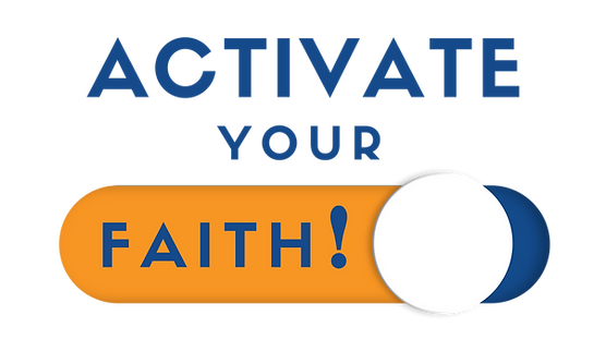 Home Activate Your Faith